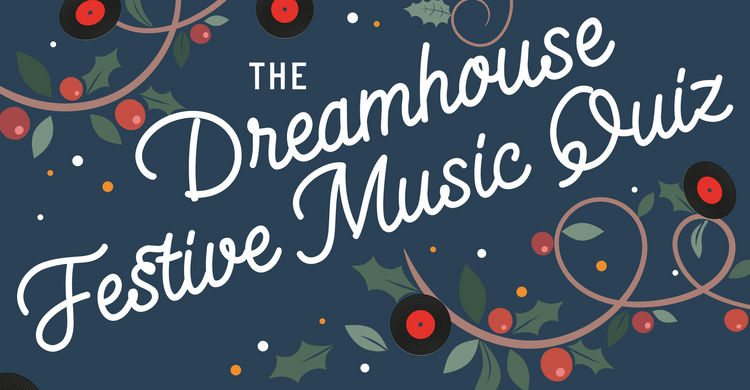 The Dreamhouse Festive Music Quiz returns! – Dreamhouse Records